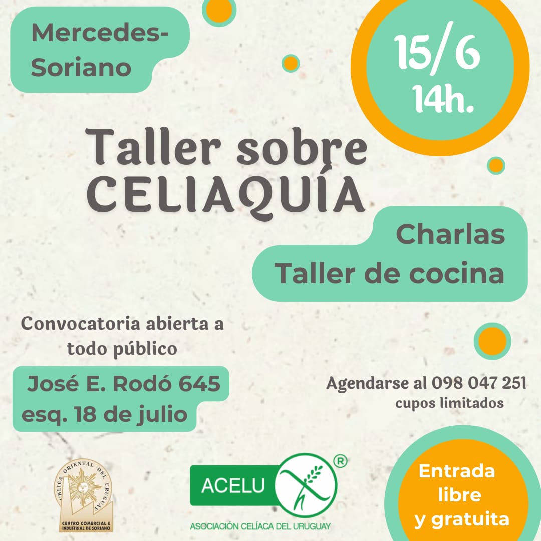 Taller sobre celiaquía en Mercedes- Soriano – ACELU ORG